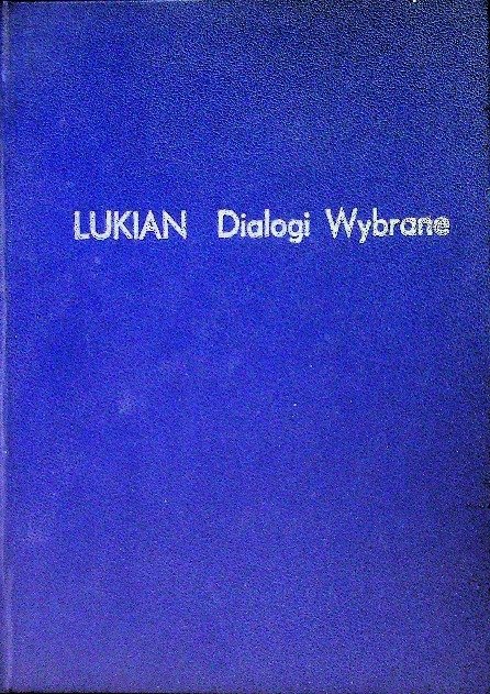 Lukian Dialogi wybrane, 1949 r. - Opracowanie zbiorowe | Książka w Empik
