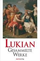 Lukian. Gesammelte Werke - Lukian | Książka w Empik