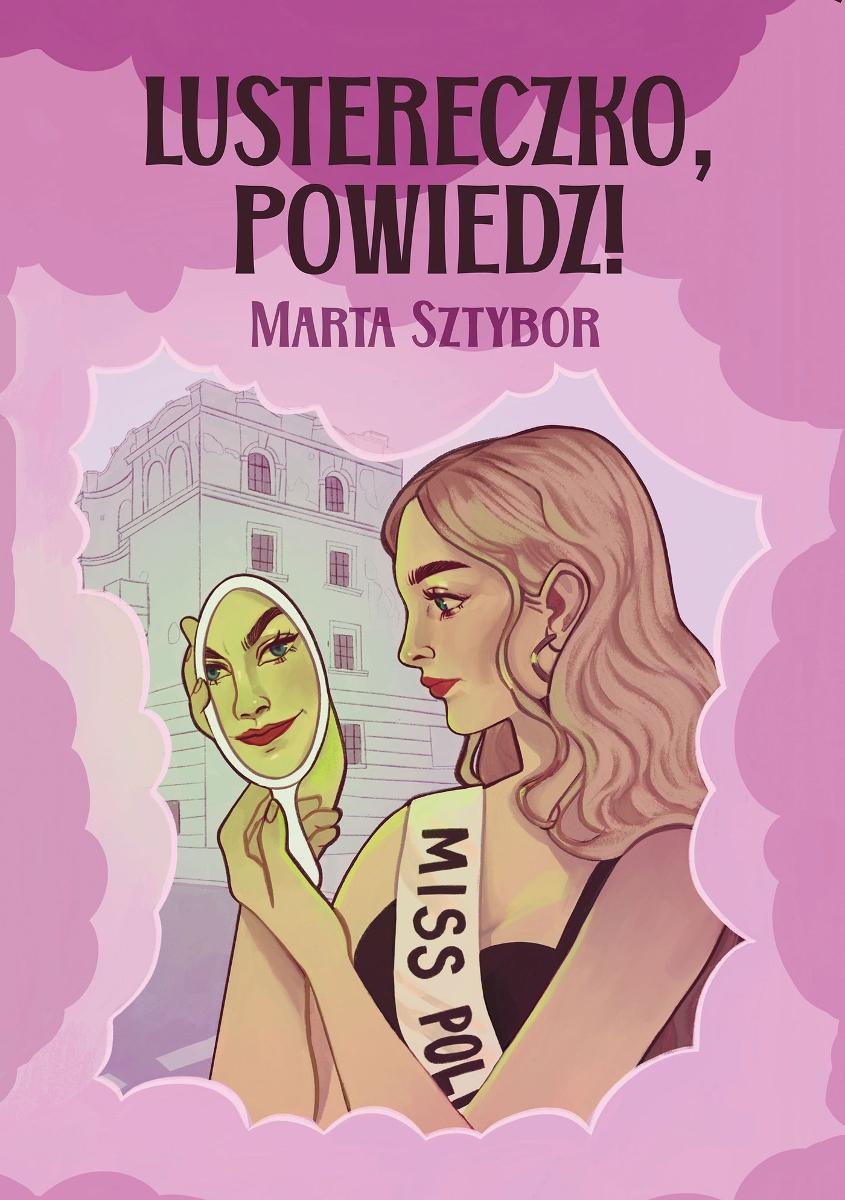 Lustereczko, powiedz! - ebook epub - Marta Sztybor | Ebook Sklep EMPIK.COM