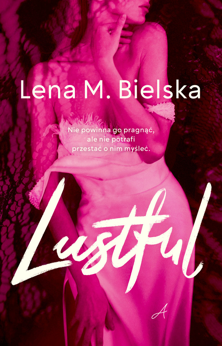 Lustful - Bielska Lena M. | Książka w Empik