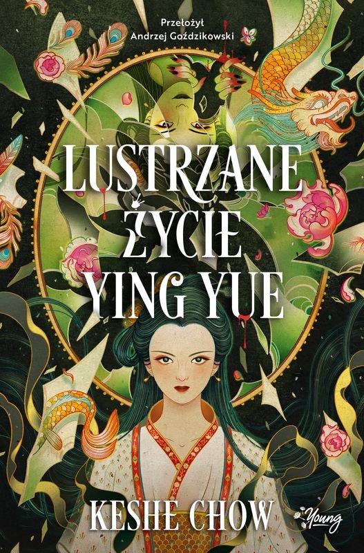 Lustrzane życie Ying Yue - Keshe Chow | Książka w Empik