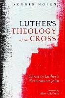 Luther's Theology of the Cross - Ngien Dennis | Książka w Empik