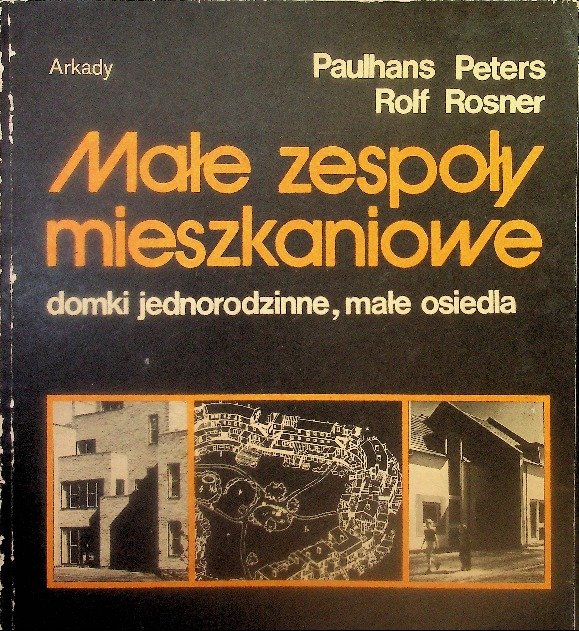 Ma e zespo y mieszkaniowe domki jednorodzinne ma e osiedla - Opracowanie zbiorowe | Książka w Empik