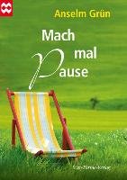 Mach mal Pause - Grun Anselm | Książka w Empik