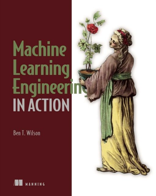 Machine Learning Engineering in Action - Wilson Ben | Książka w Empik