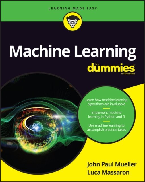 Machine Learning For Dummies [DRM] - ebook PDF - Luca Massaron | Ebook ...
