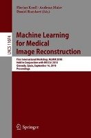 Machine Learning for Medical Image Reconstruction - Springer ...