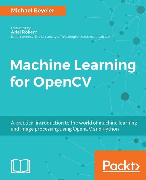 Machine Learning for OpenCV - Michael Beyeler | Książka w Empik