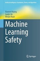 Machine Learning Safety - Springer Verlag, Singapore | Książka w Empik