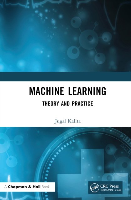 Machine Learning: Theory and Practice - Opracowanie zbiorowe | Książka ... Machine Learning: Theory and Practice - Opracowanie zbiorowe | Książka ...