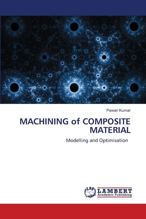 Machining Of Composite Material - Pawan Kumar | Książka w Empik
