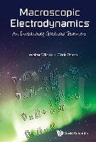 Macroscopic Electrodynamics: An Introductory Graduate Treatment - Wilcox Walter Mark | Książka w ...