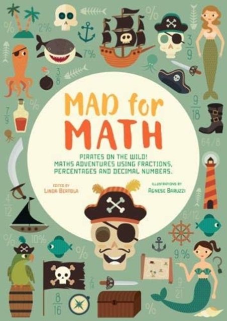 Mad For Math: Navigate The High Seas! Maths Adventures Using Fractions ...