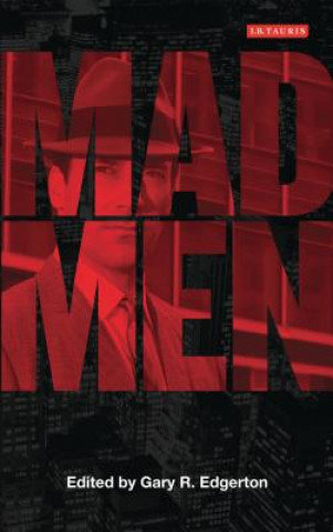 Mad Men - Gary R. Edgerton | Książka w Empik
