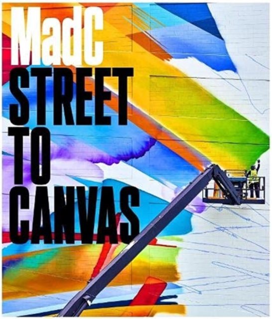 MadC: Street to Canvas - Luisa Heese | Książka w Empik