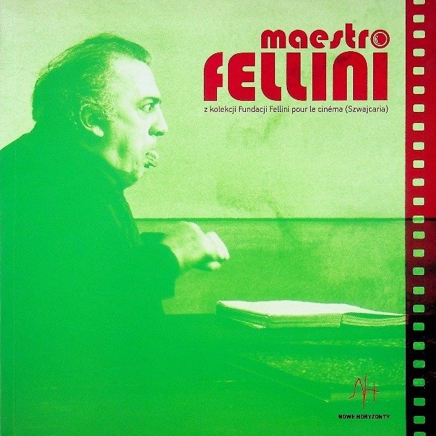 Maestro Fellini z kolekcji Fundacji Fellini pour le cinema - W opisie ...