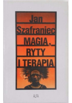 Magia ryty i terapia - | Książka w Empik