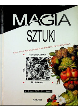 Magia Sztuki - Sturgis Alexander | Książka w Empik