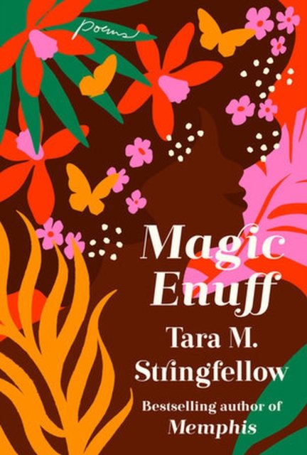 Magic Enuff - Tara M Stringfellow | Książka w Empik