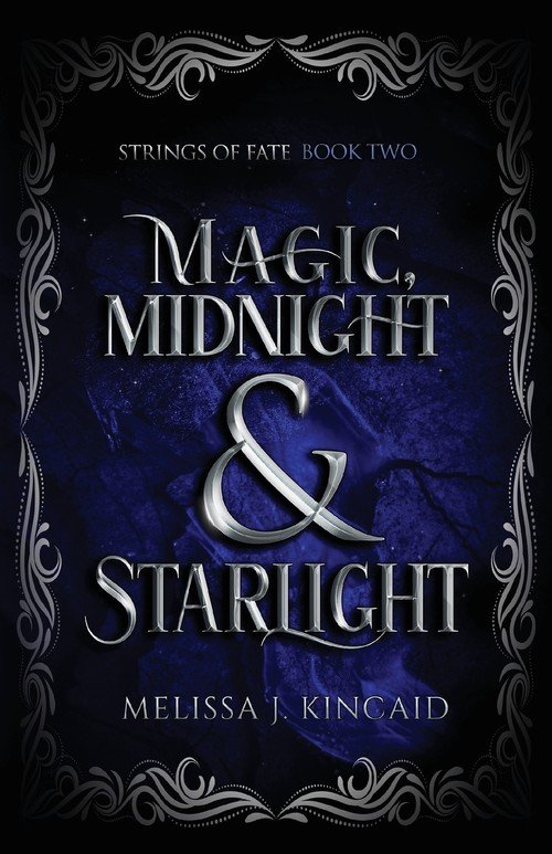 Magic, Midnight and Starlight - Melissa J Kincaid | Książka w Empik