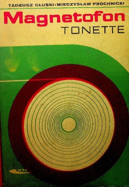 Magnetofon Tonette - W opisie | Książka w Empik