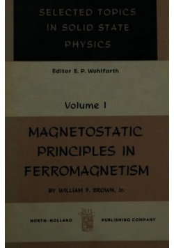 Magnetostatic principles in ferromagnetism vol 1 - | Książka w Empik
