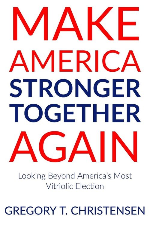 Make America Stronger Together Again - Christensen Gregory T. | Książka ...