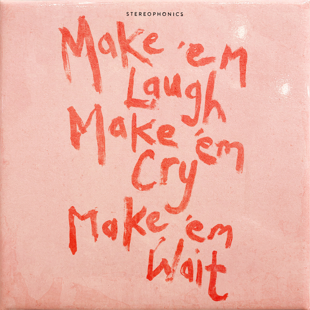 Make ‘em Laugh, Make ‘em Cry, Make ‘em Wait, płyta winylowa ...