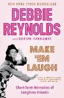 Make 'Em Laugh - Reynolds Debbie | Książka w Empik