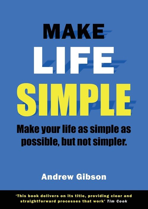 Make Life Simple - Andrew Gibson | Książka w Empik