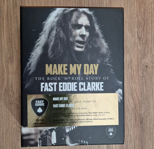 Make My Day - the Rock N Roll Story of Eddie Clarke - Clarke Fast Eddie ...