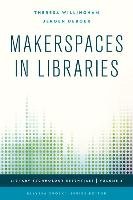 Makerspaces in Libraries - Willingham Theresa | Książka w Empik
