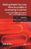 Making Health Services More Accessible in Developing Countries - Palgrave Macmillan Uk | Książka ...