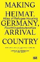 Making Heimat. Germany, Arrival Country - Dechau Wilfried | Książka w Empik