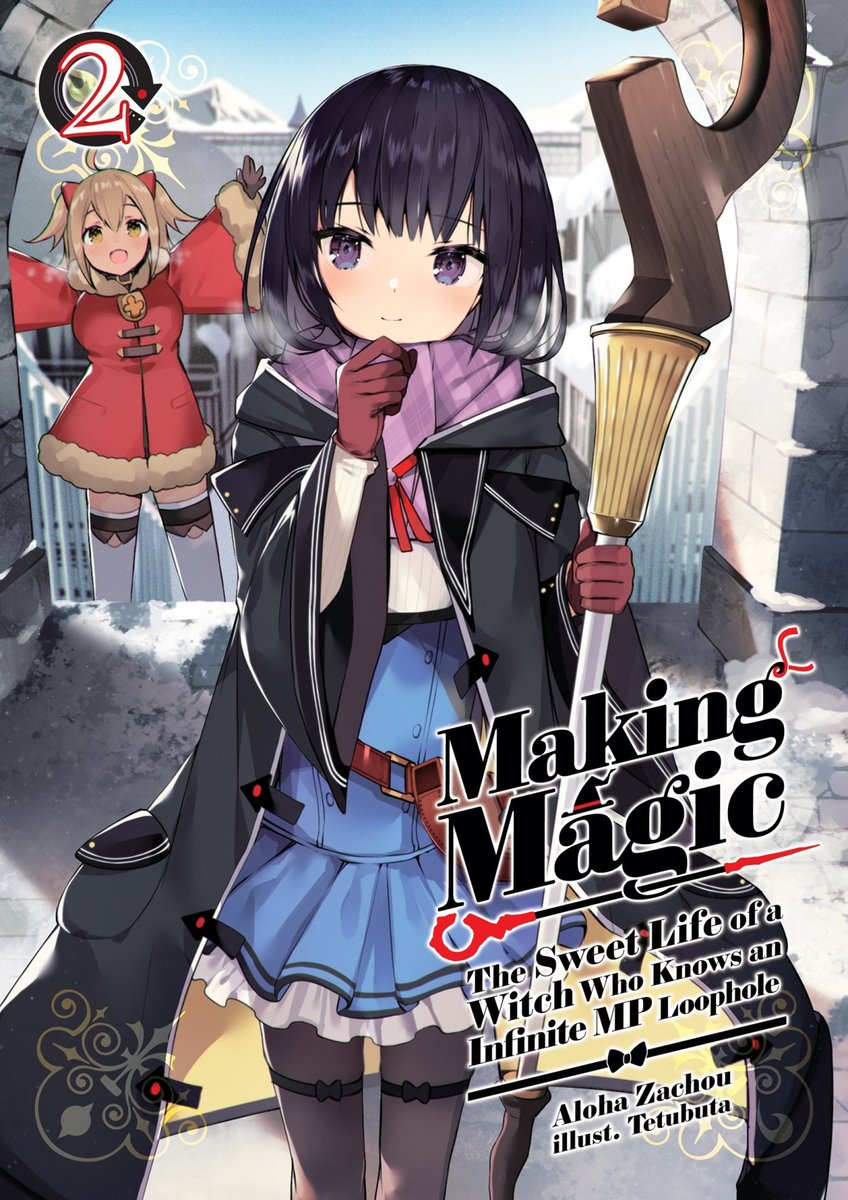 Making Magic: The Sweet Life of a Witch Who Knows an Infinite MP ...