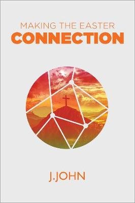 Making the Easter Connection - J. John | Książka w Empik