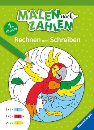 Malen nach Zahlen, 1. Kl.: Rechnen und Schreiben - Ravensburger Verlag | Książka w Empik