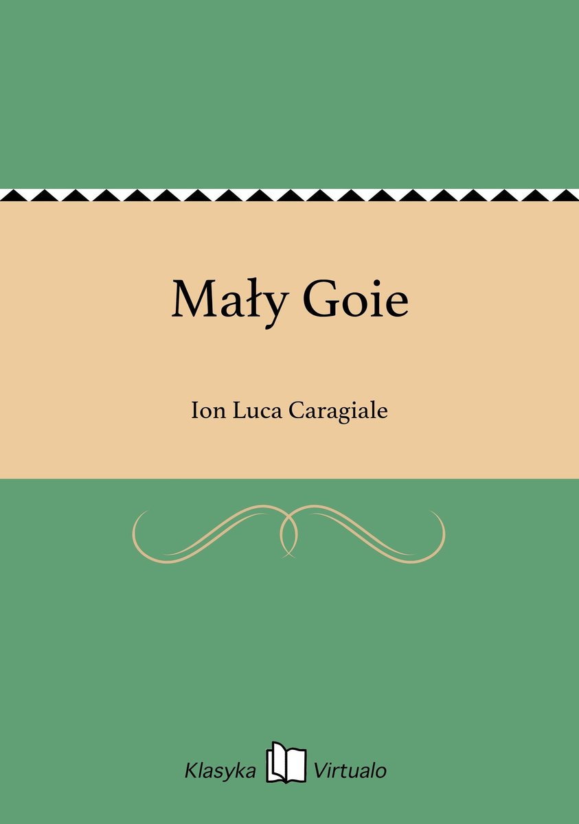 Mały Goie - ebook MOBI - Caragiale Ion Luca | Ebook Sklep EMPIK.COM