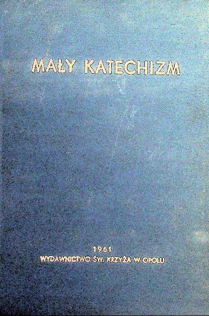 Mały katechizm - Opracowanie zbiorowe | Książka w Empik