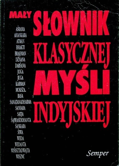 Mały słownik klasycznej myśli indyjskiej - Herrmann Tadeusz | Książka w ...