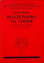 Małżeństwo na lodzie - Woititz Janet G. | Książka w Empik