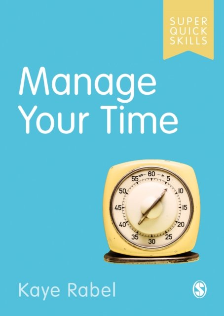 Manage Your Time - Kaye Rabel | Książka w Empik