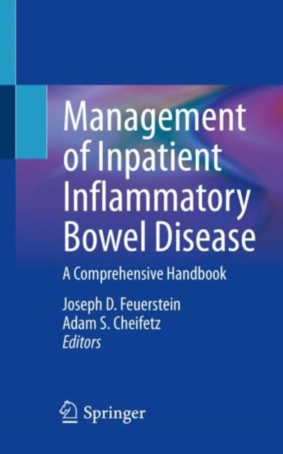 Management of Inpatient Inflammatory Bowel Disease: A Comprehensive ...