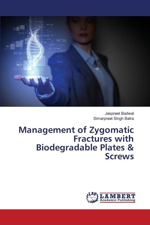 Management of Zygomatic Fractures with Biodegradable Plates & Screws ...