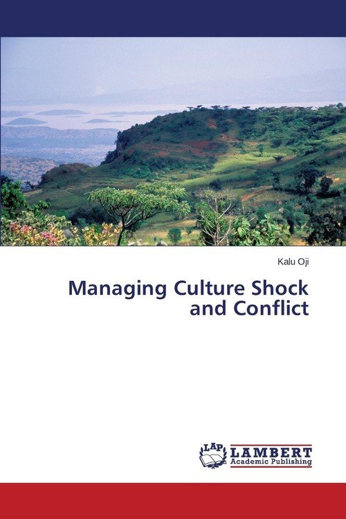 Managing Culture Shock and Conflict - Oji Kalu | Książka w Empik