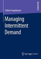Managing Intermittent Demand - Engelmeyer Torben | Książka w Empik