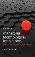 Managing Technological Innovation: Competitive Advantage from Change - Betz Frederick | Książka ...