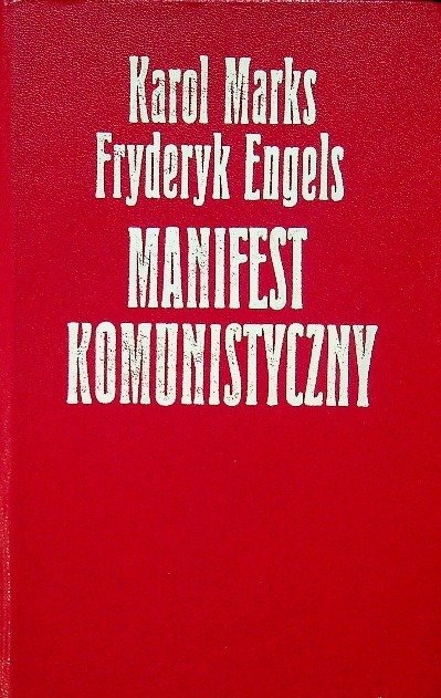 Manifest komunistyczny - Engels Fryderyk | Książka w Empik