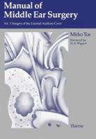 Manual of Middle Ear Surgery 03 - Mirko Tos | Książka w Empik