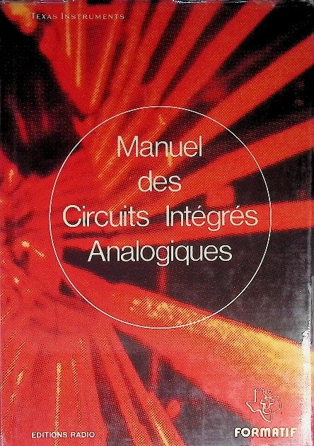 Manuel des Circuits Intégrés Analogiques - Opracowanie zbiorowe ...